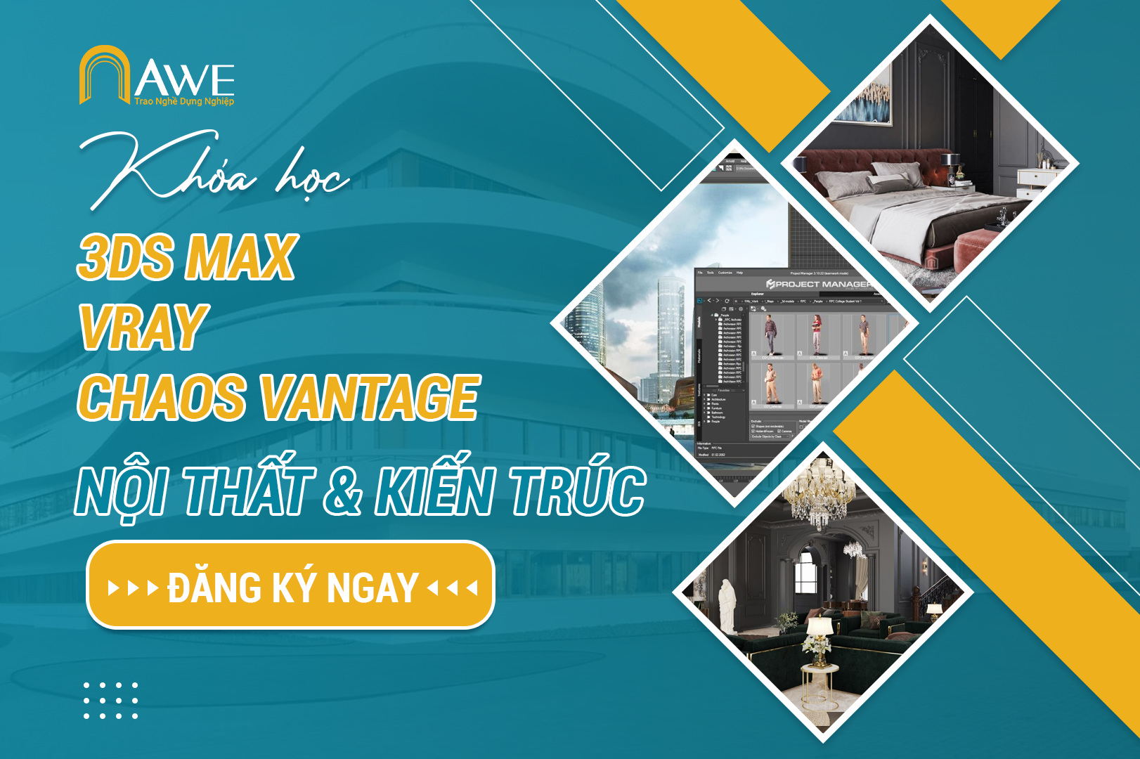Khóa Học 3ds Max - Vray - Chaos Vantage Nội Thất & Kiến Trúc